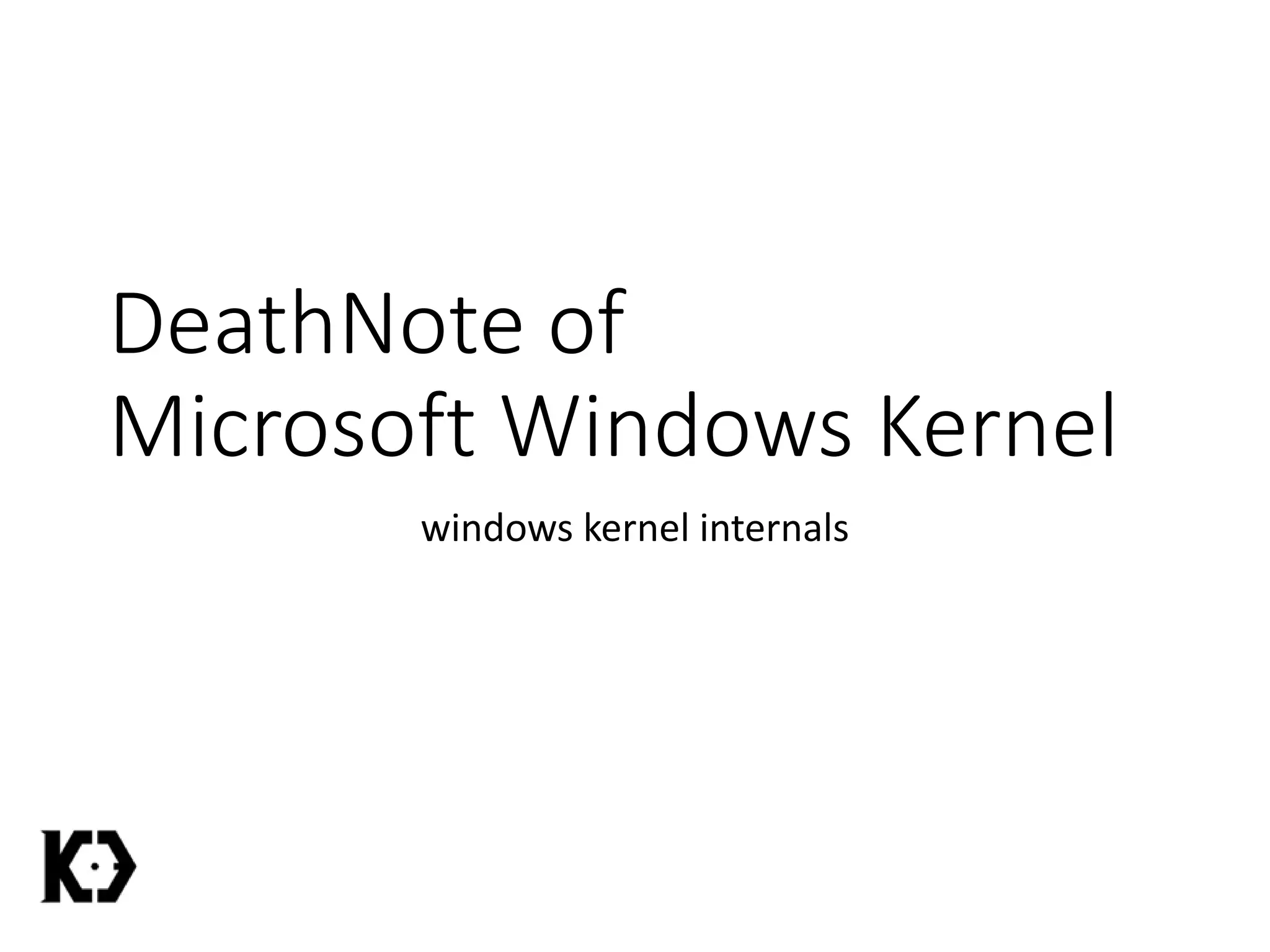 DeathNote of Microsoft Windows Kernel | PDF