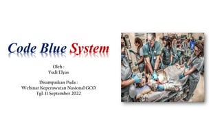 Code Blue System 2022-Yudi Elyas.pdf