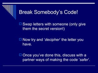Codebreakers | PPT | Computing | Technology & Computing
