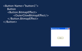 WPF Bitmap Effects | KEY