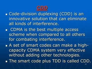 Code division duplexing | PPTX