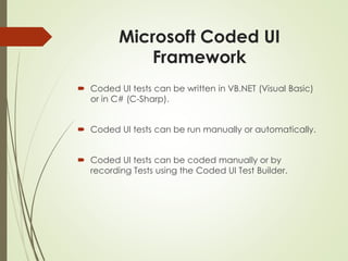 Coded ui in a nutshell | PPTX | Web Development | Internet