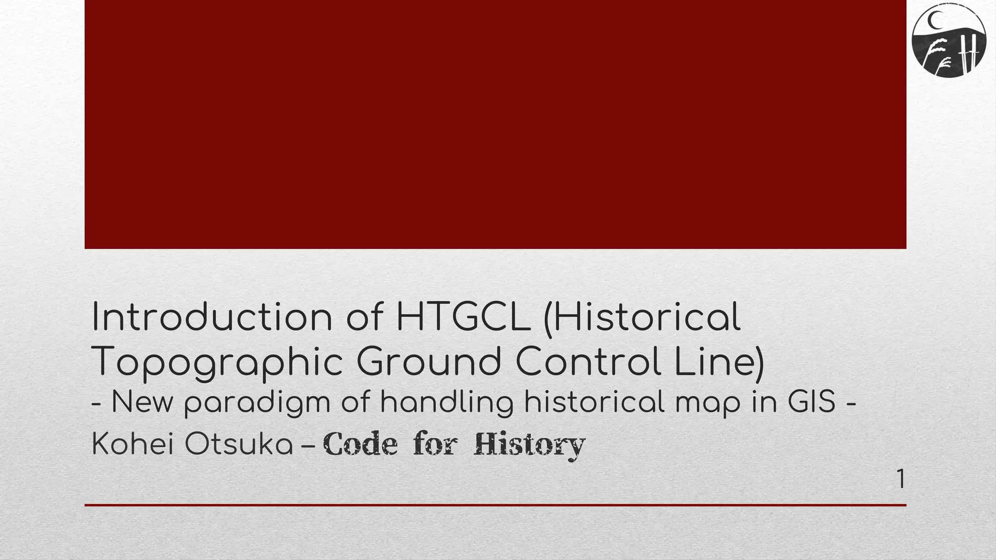 Introduction of HTGCL (Historical Topographic Ground Control Line ...