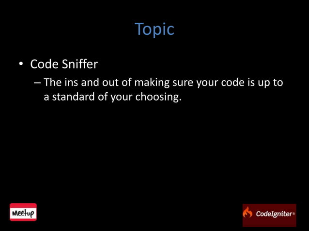 Code Igniter Code Sniffer | PPT