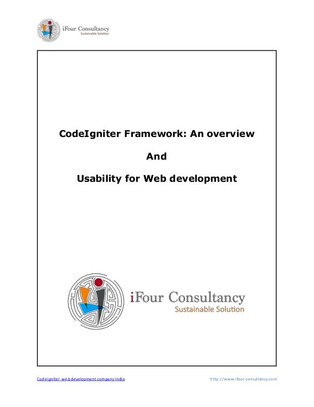 Code Igniter Framework An Overview And Usability For Web Development