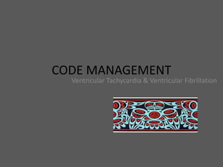 Code Management: VT & VF | PPT