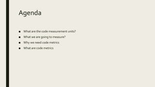 Code metrics | PPTX