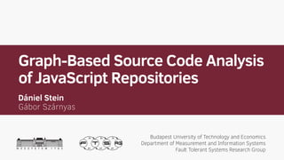 Graph-Based Source Code Analysis of JavaScript Repositories | PPT