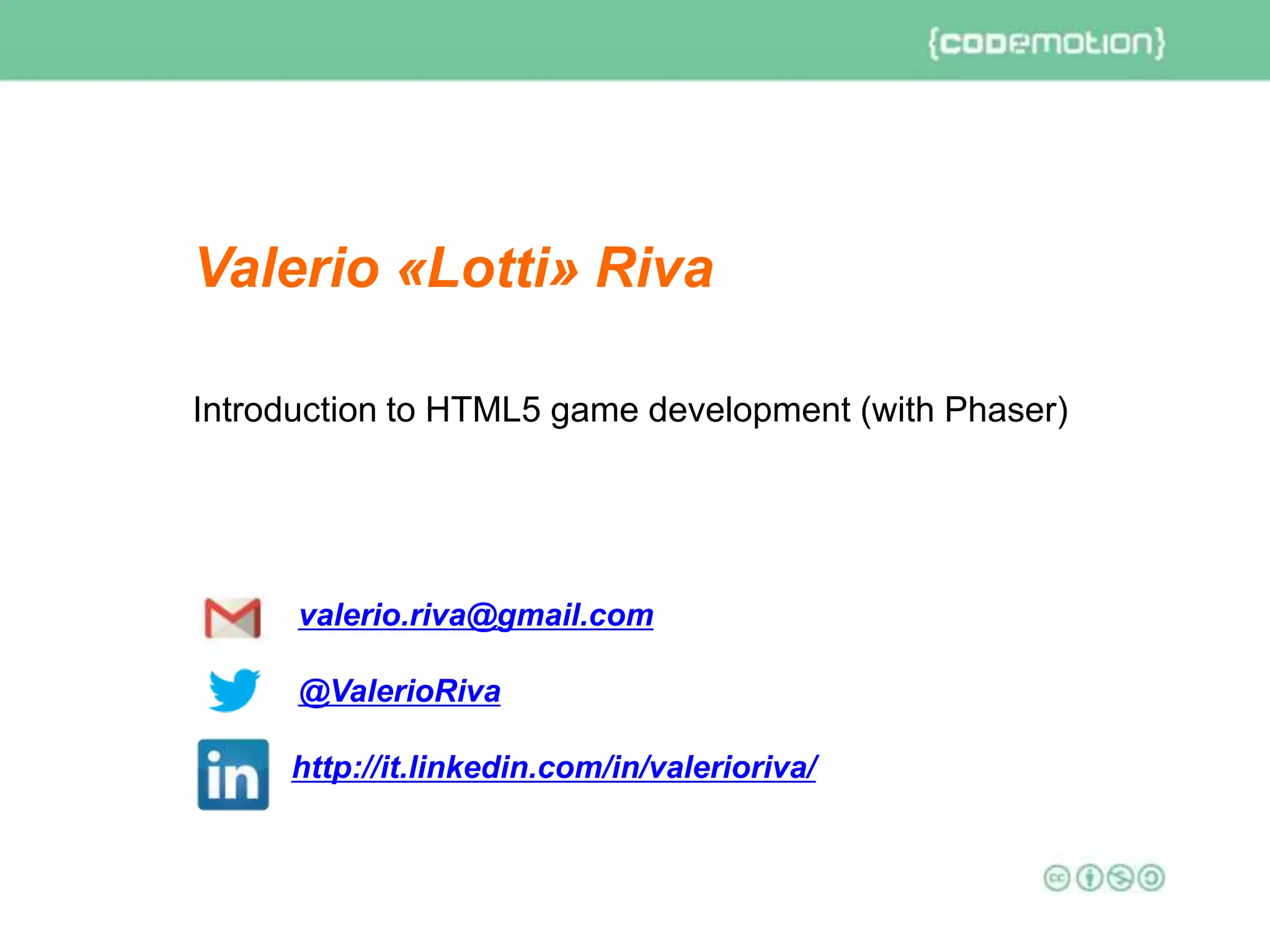 Introduction To Html5 Game Development With Phaser Ppt