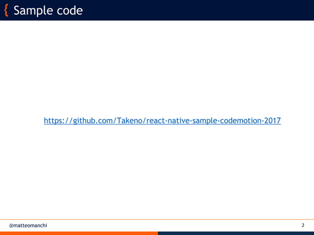 React Native For Multi Platform Mobile Applications Codemotion Rome 2017 Ppt