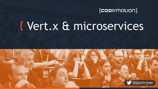 Codemotion Amsterdam 2016 - Building microservices with Vert.x | PPT
