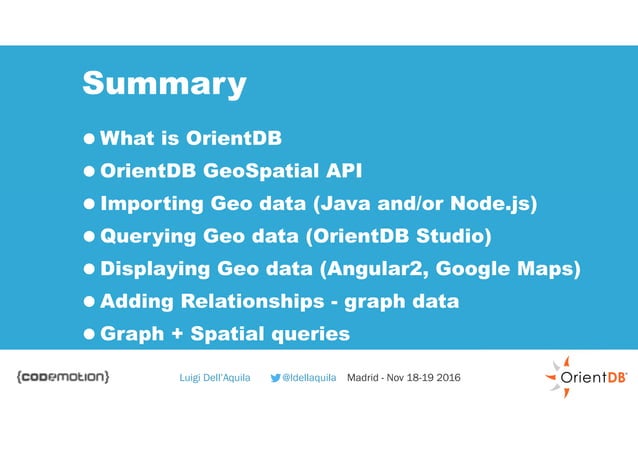 Geospatial Graphs made easy with OrientDB - Codemotion Spain | PPT