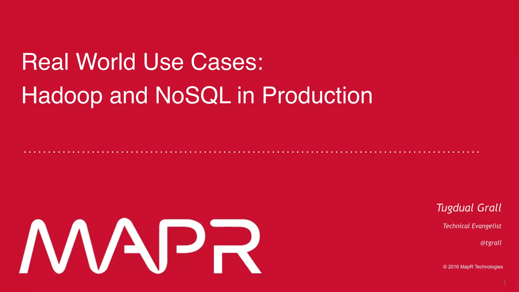 Real World Use Cases Hadoop And Nosql In Production Ppt