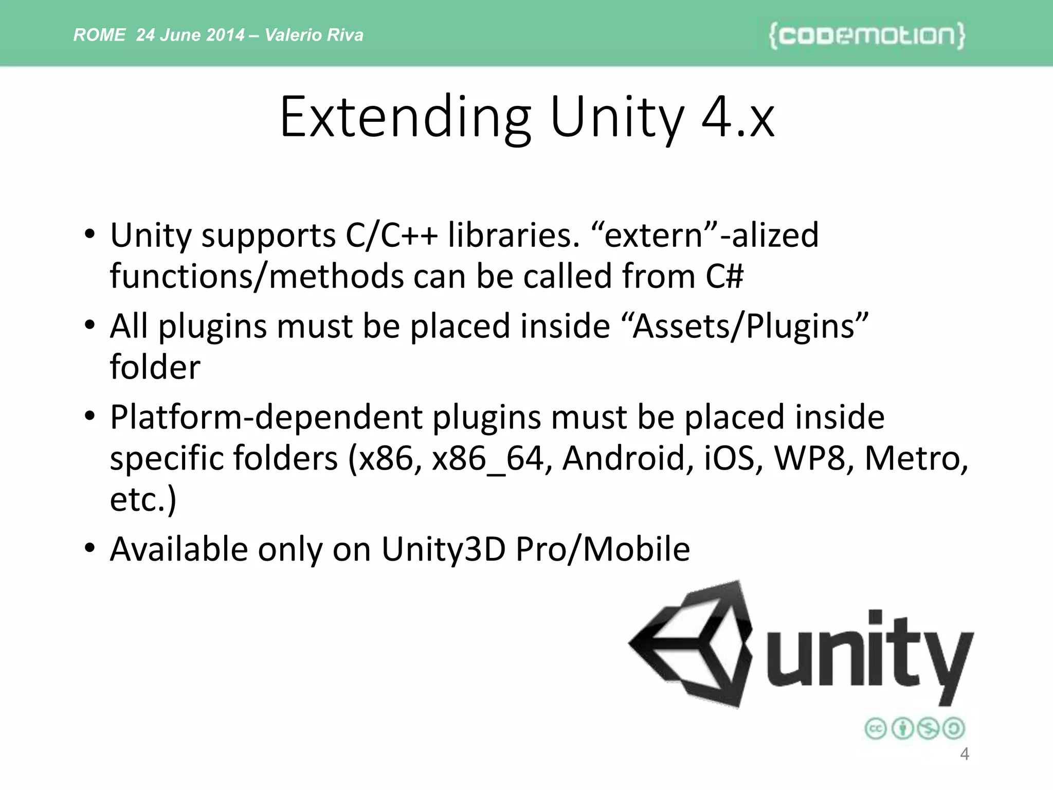 Avoid loss of hair while coding Unity3D plugins for mobile | PPT