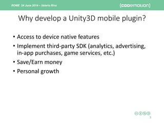 Avoid loss of hair while coding Unity3D plugins for mobile | PPT