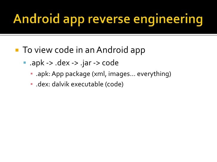Code Obfuscation for Android & WP7 Code Obfuscation for Android & WP7