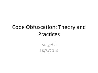 Code obfuscation theory and practices | PDF | Programming Languages | Computing