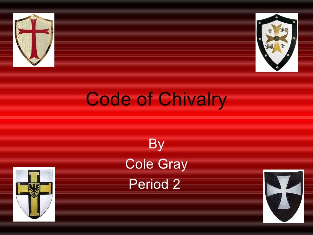 Modern Code Of Chivalry