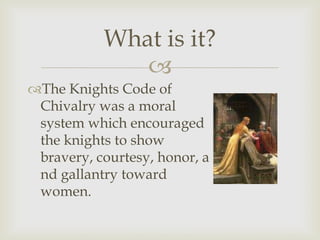 The Code of Chivalry | PPTX