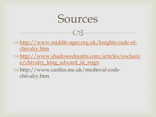 The Code of Chivalry | PPTX