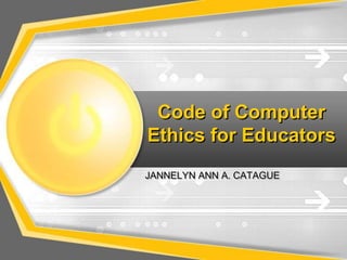 Code of computer ethics for educators | PPT