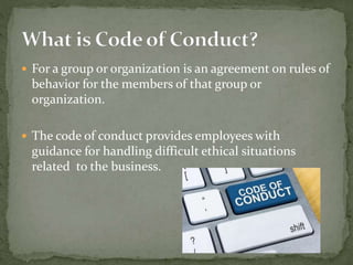 Code of Conduct - Code of Practice & Standards | PPTX