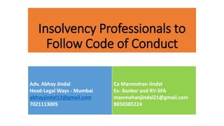 Insolvency Professionals to follow Code of conduct | PDF | Business ...