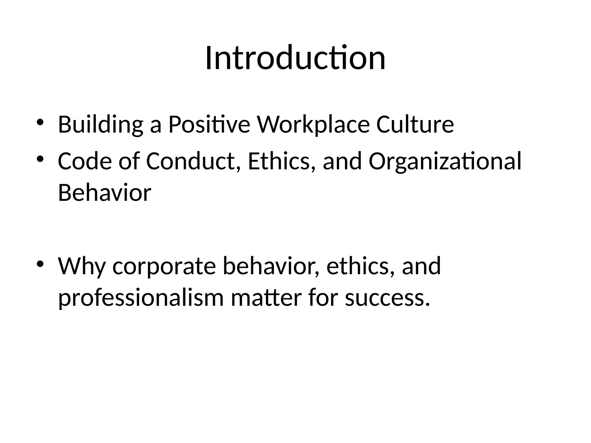 PPt on corporate employees, behaviour and conduct. | PPTX | Career ...