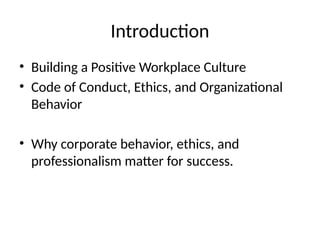 PPt on corporate employees, behaviour and conduct. | PPTX | Career ...