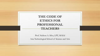 Code of Ethics for Teachers | PPT