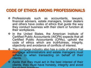 Ethical Codes: Code of Ethics Among Professionals | PPTX