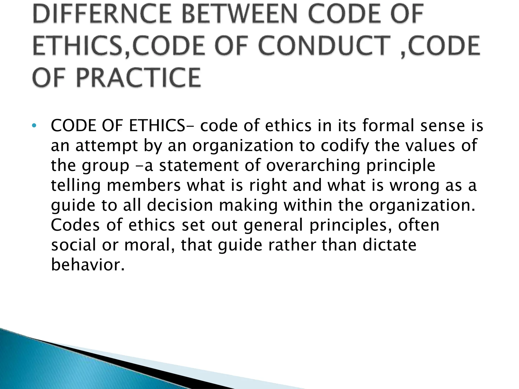 Code Of Ethics. elements.meaning.introduction full slides | PPTX