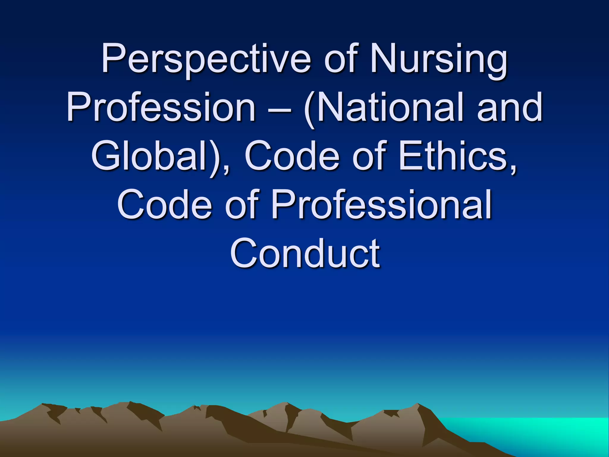 code of ethics and professional conduct.ppt