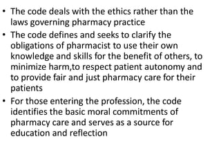 codeofethicsforcommunitypharamcists-180623145009.pptx