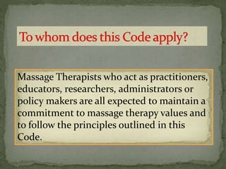 Code of ethics for massage therapist | PPTX