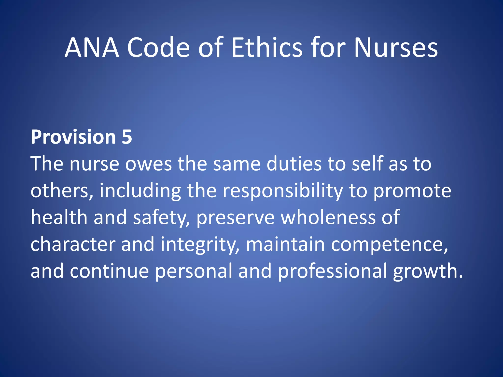 ANA Code of ethics for nurses | PPTX