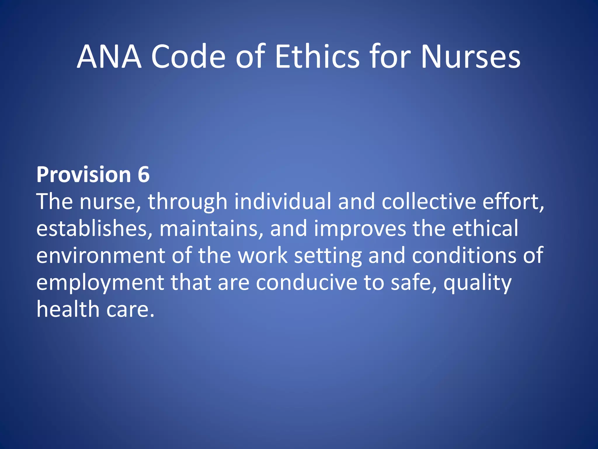ANA Code of ethics for nurses | PPTX