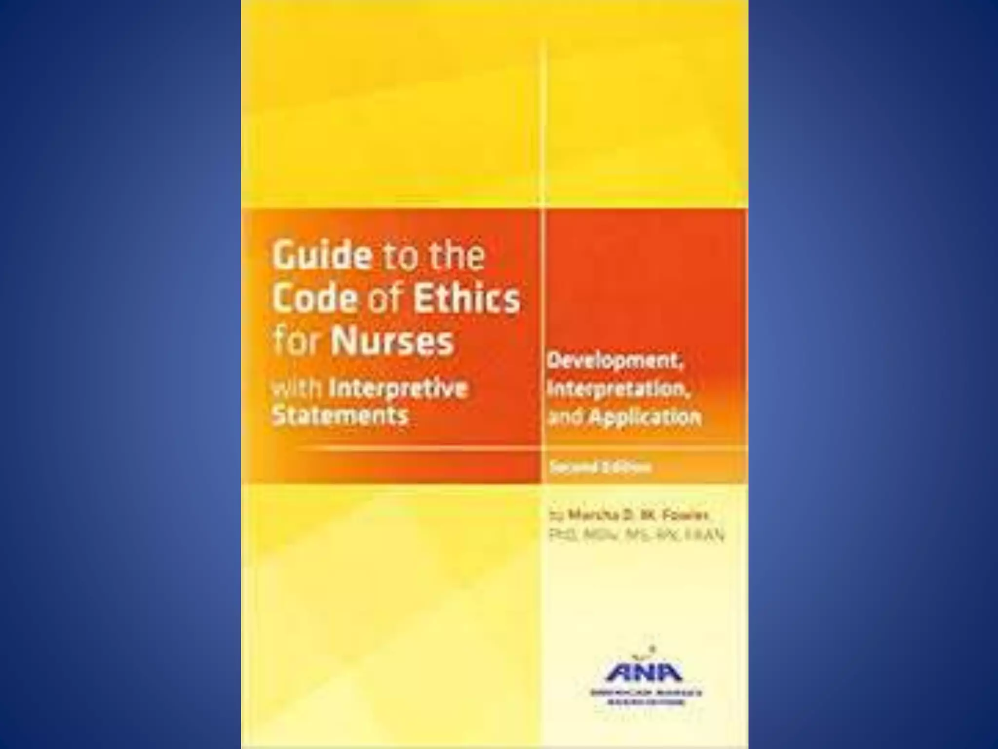 ANA Code of ethics for nurses | PPTX