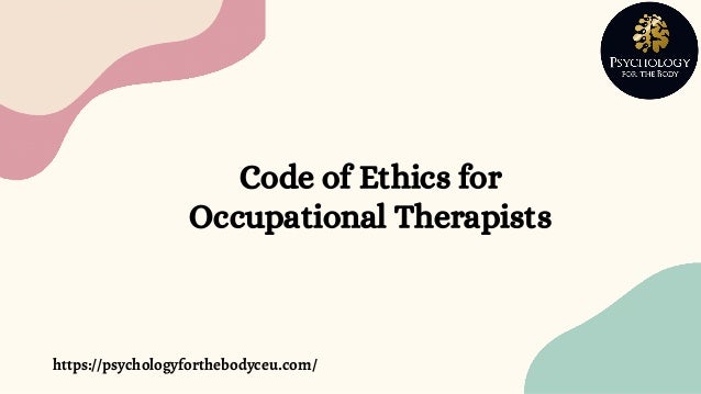 Code of ethics for occupational therapists | PDF