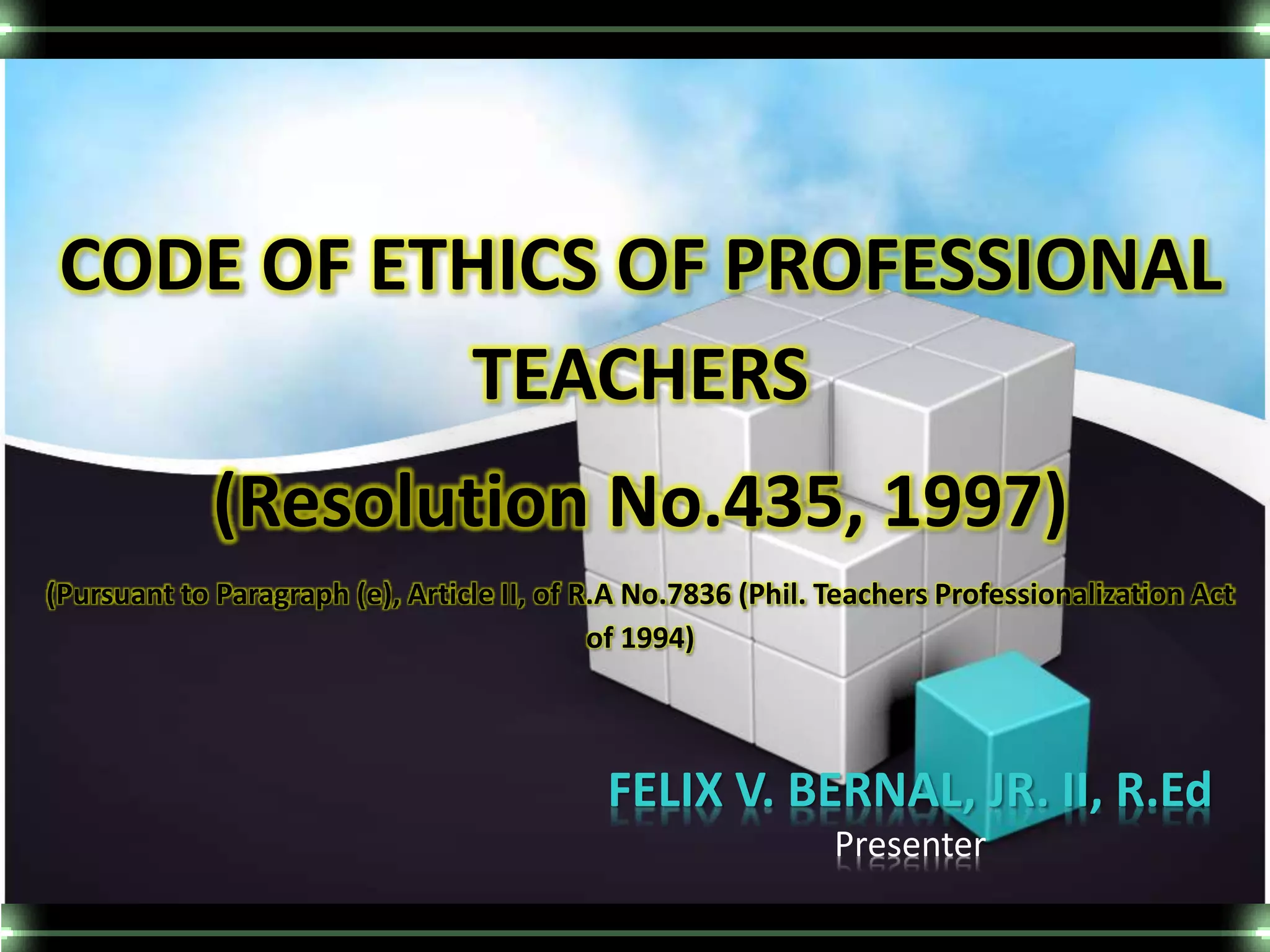 Code of Ethics for Professional Teachers of the Philippines | PPTX