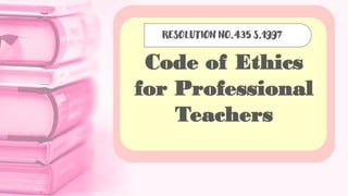 Code of ethics for professional teachers | PDF
