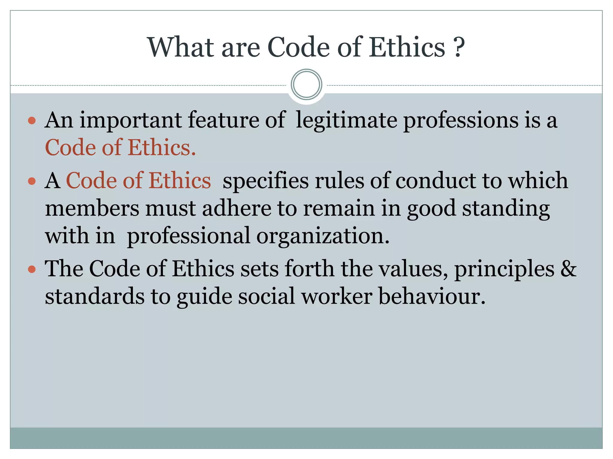 Code of ethics for social worker | PPTX