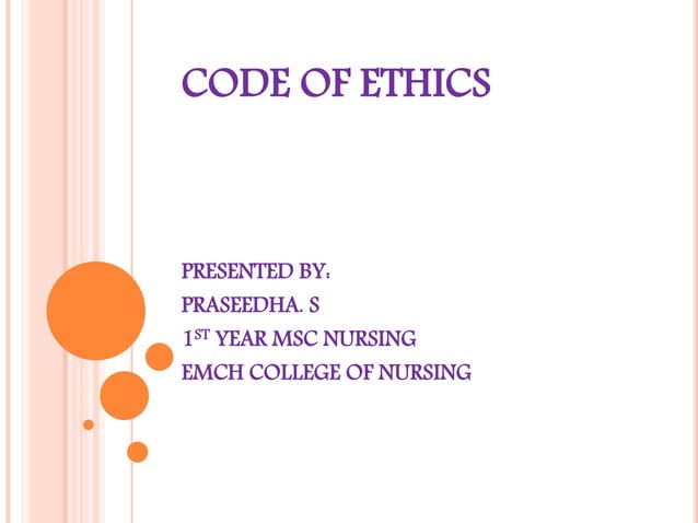 Code of ethics ppt | PPTX