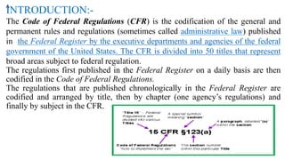 Code of federal regulation by d.j. biswas | PPTX