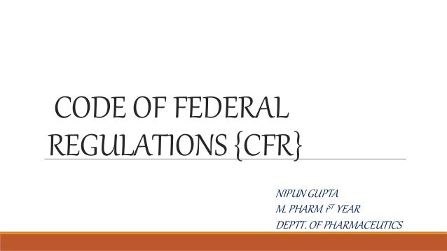 Code of federal regulations {cfr}