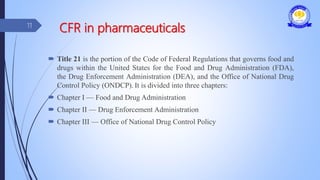Code of federal regulations {cfr} in pharmaceutical | PPTX