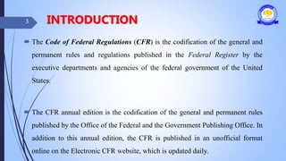 Code of federal regulations {cfr} in pharmaceutical | PPTX