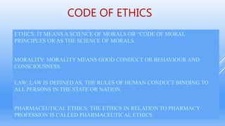 Code of pharmaceutical ethics | PPTX