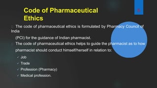 code o f pharmaceuticalethics.pptx