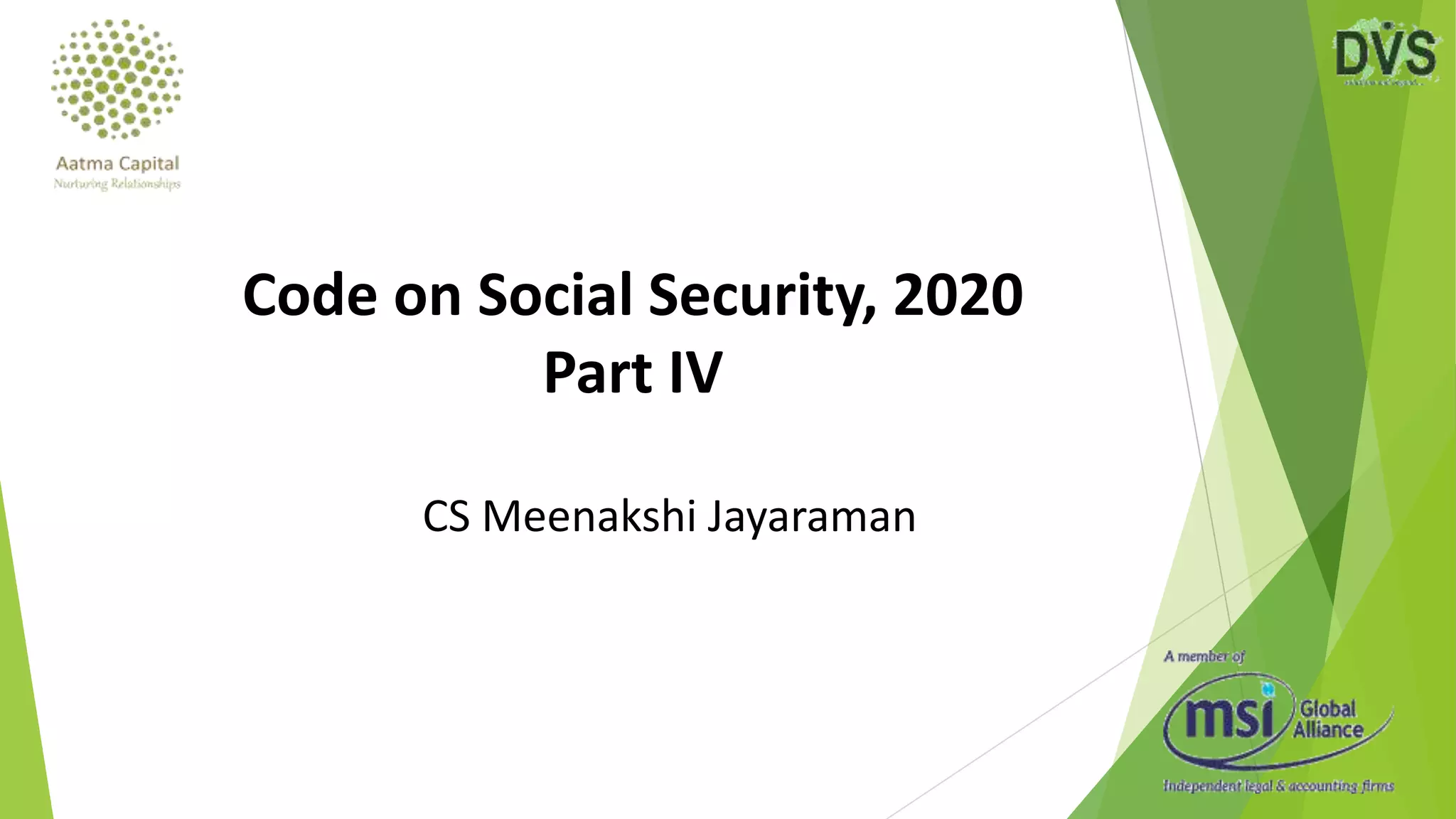 Code on Social Security, 2020 - Part IV | PPTX